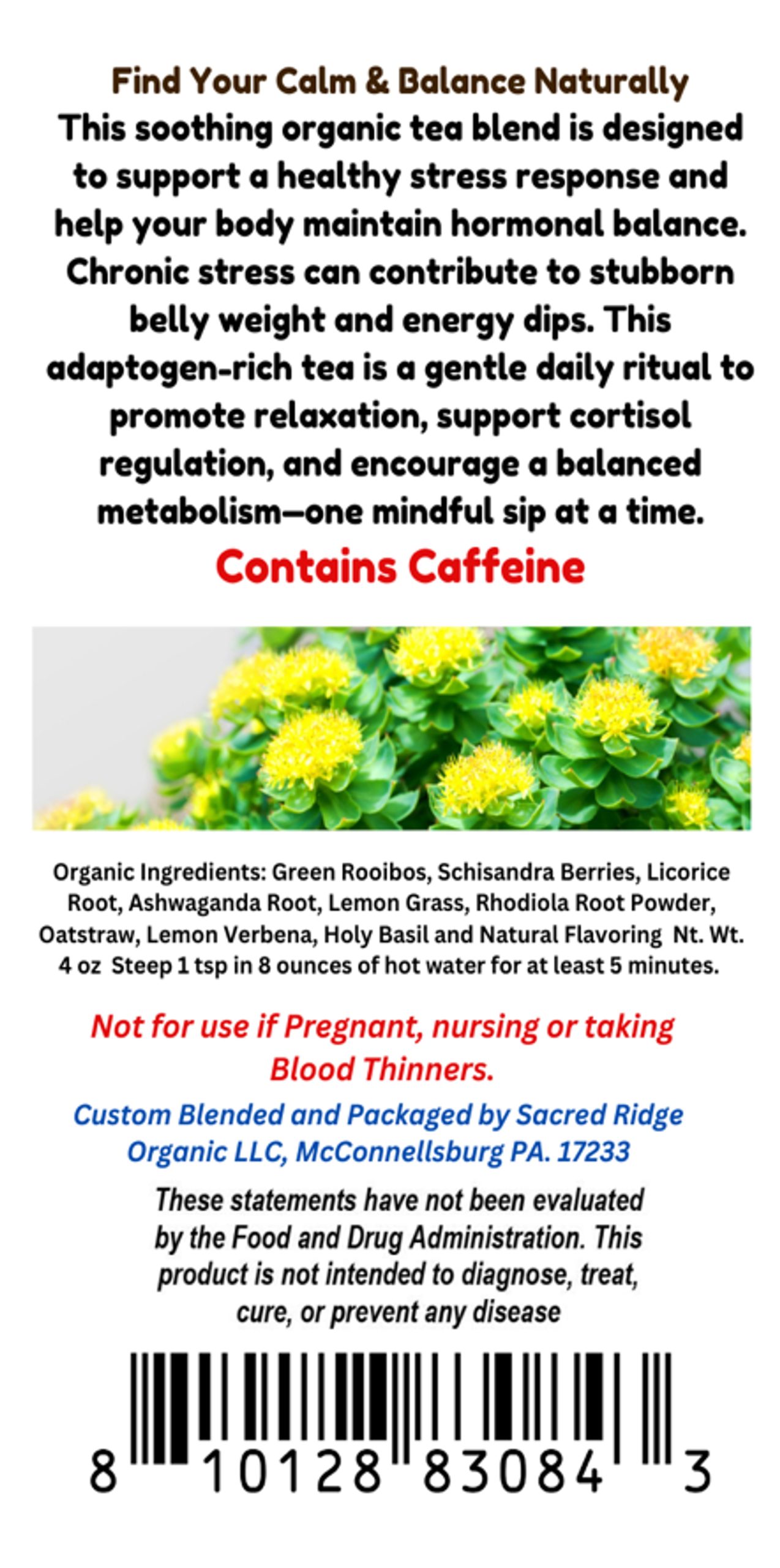 Cortisol Calm Organic Tea 4 oz - Sacred Ridge Organic, LLC